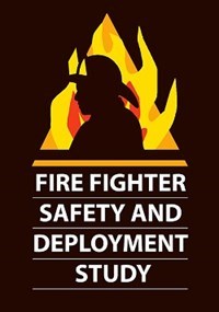 Fire Fighter Safety and Deployment of Resources Toolkit - IAFF