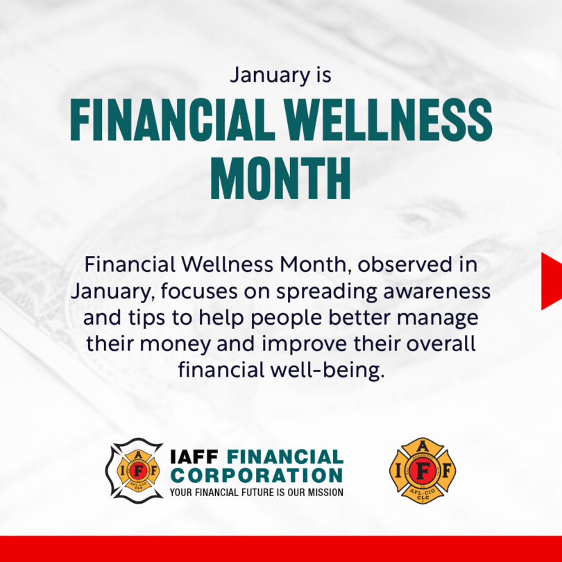 ‘Financial Wellness Month’ shines spotlight on financial health - IAFF