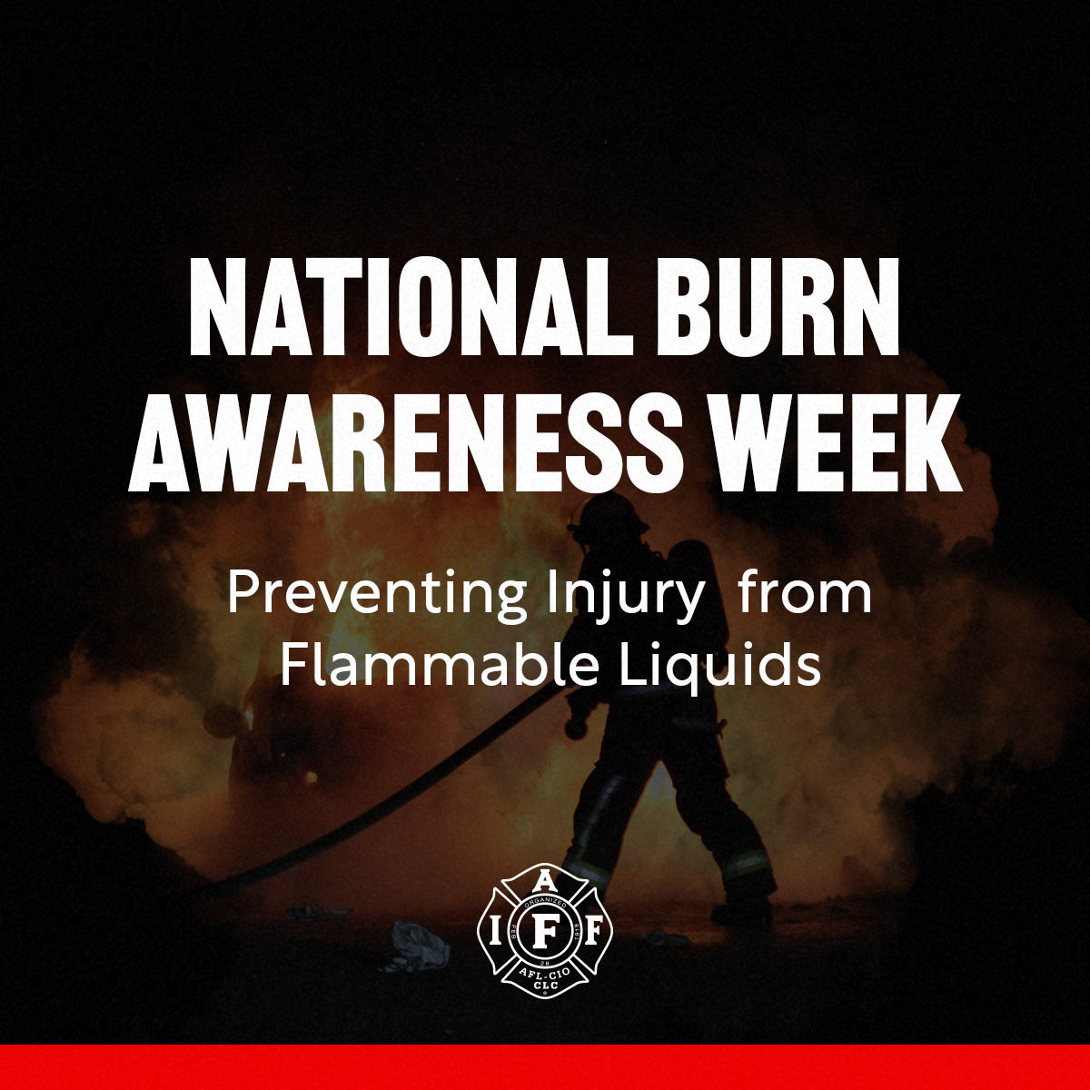 Burn Awareness - IAFF