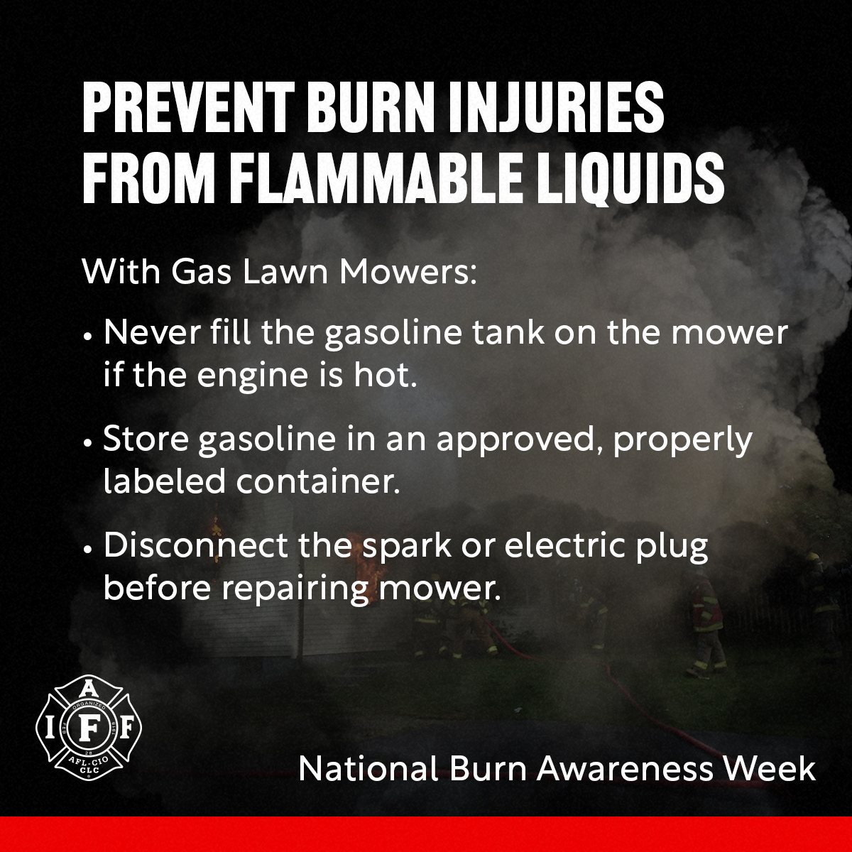 Burn Awareness - IAFF