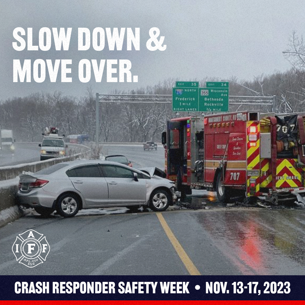 Crash Responder Safety Week - IAFF
