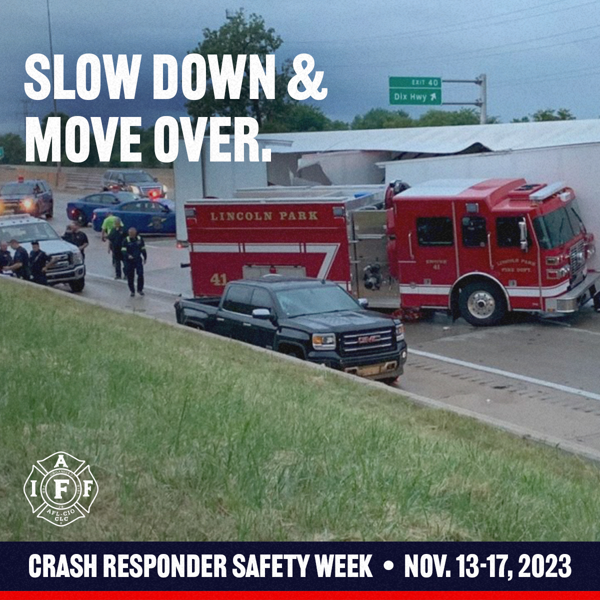 Crash Responder Safety Week - IAFF