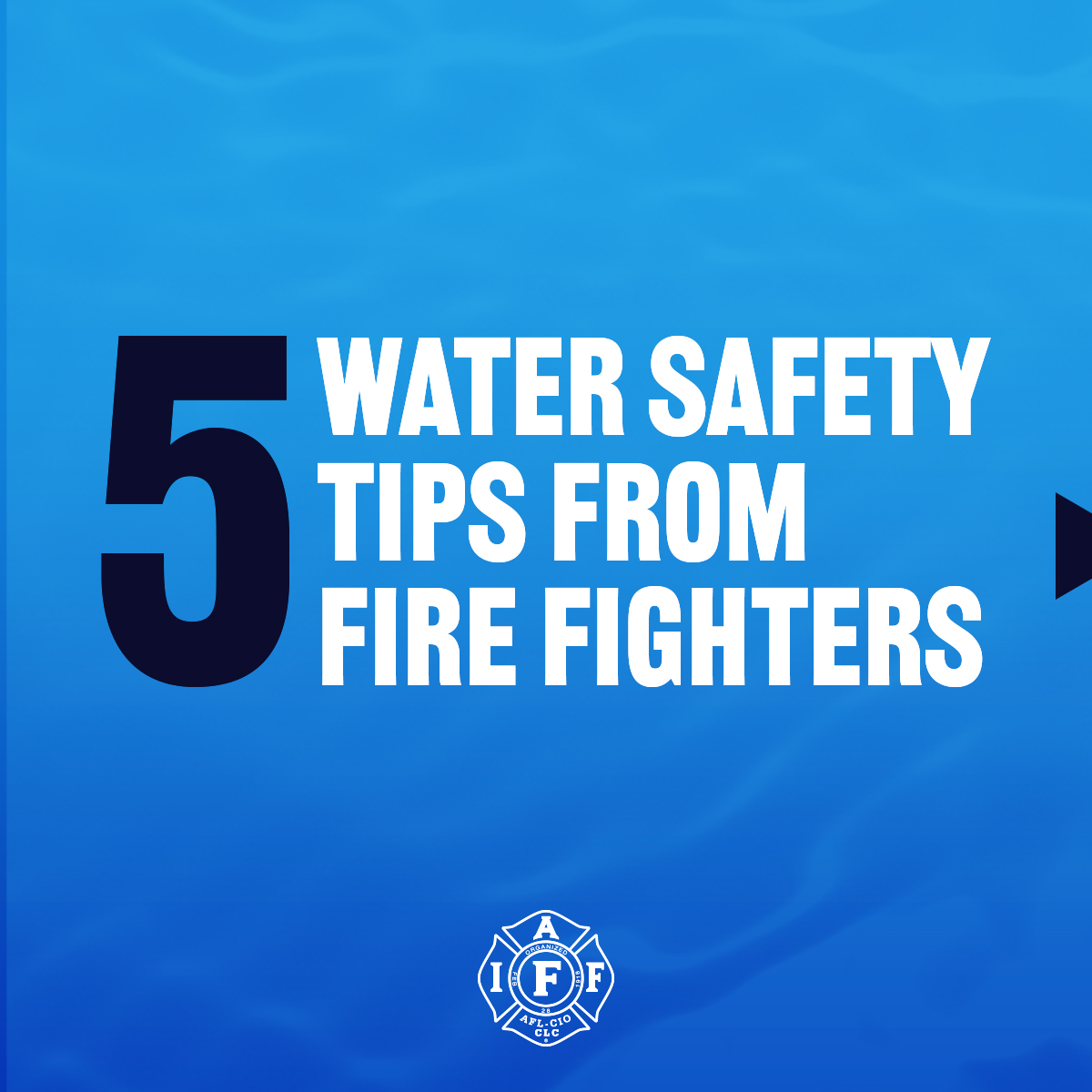 Water Safety - IAFF