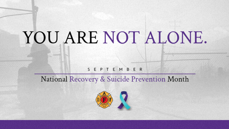 National Recovery and Suicide Prevention Month - IAFF