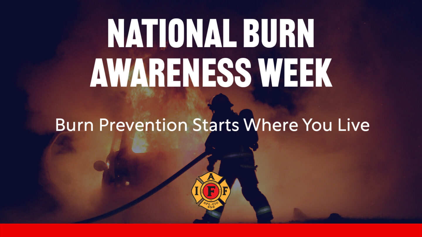 Burn Awareness - IAFF