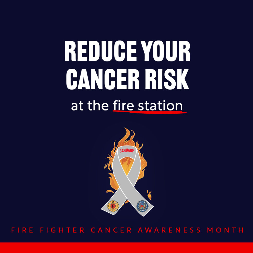 Fire Fighter Cancer Awareness Month - IAFF