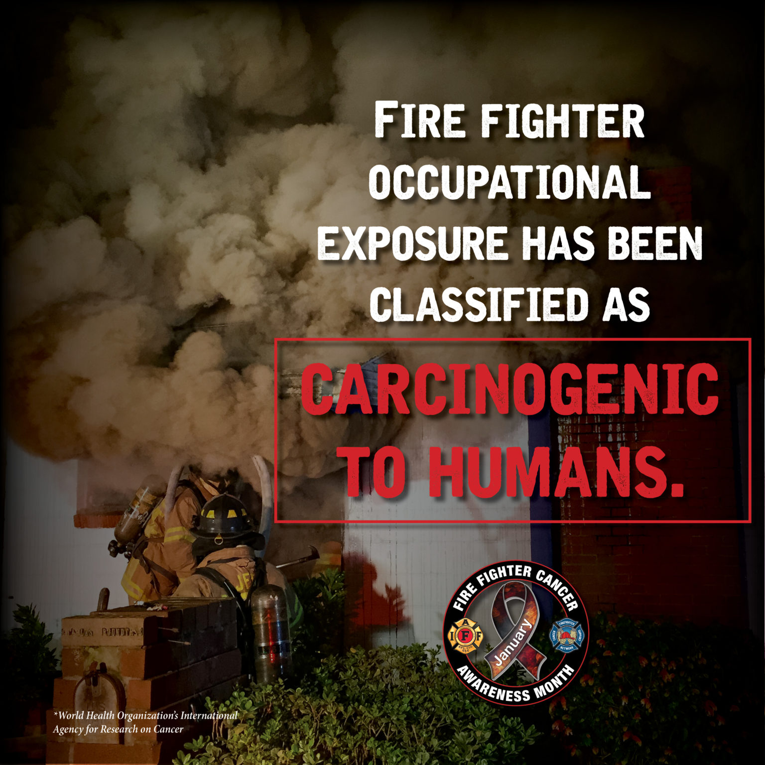 Fire Fighter Cancer Awareness Month - IAFF