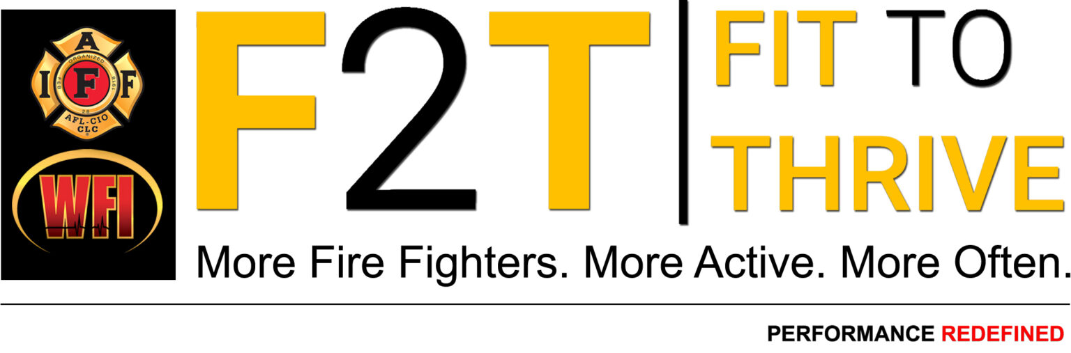 Fit to Thrive (F2T) - IAFF